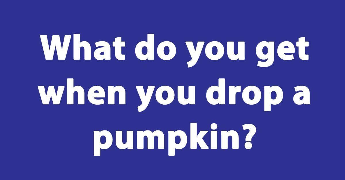 The 25 Best Pumpkin Jokes, Ranked