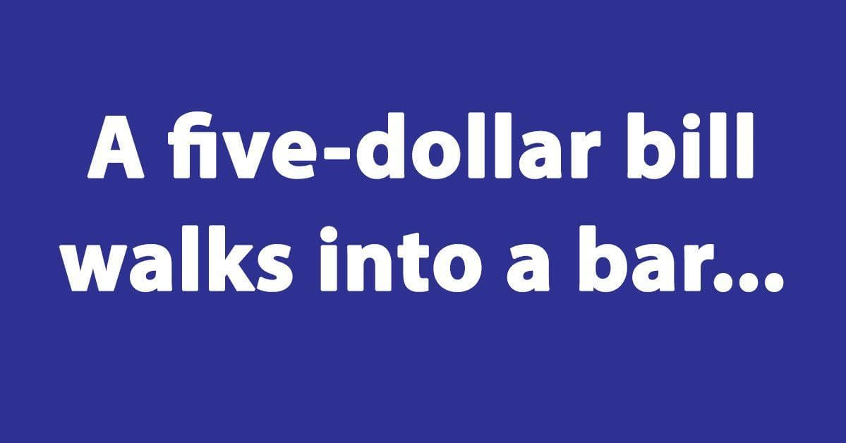 The 25 Best Bar Jokes To Tell Over Drinks, Ranked