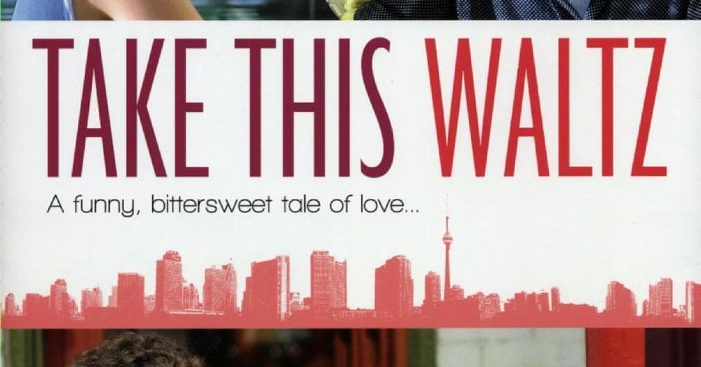 The Best Quotes From 'Take This Waltz'