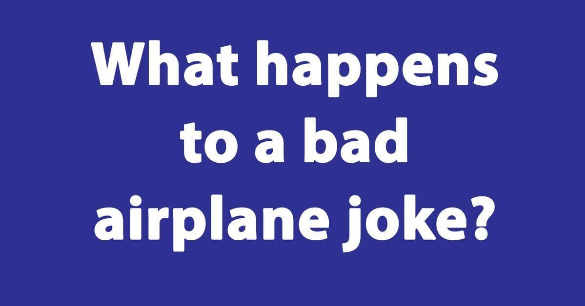 The 25 Best Airplane Jokes, Ranked