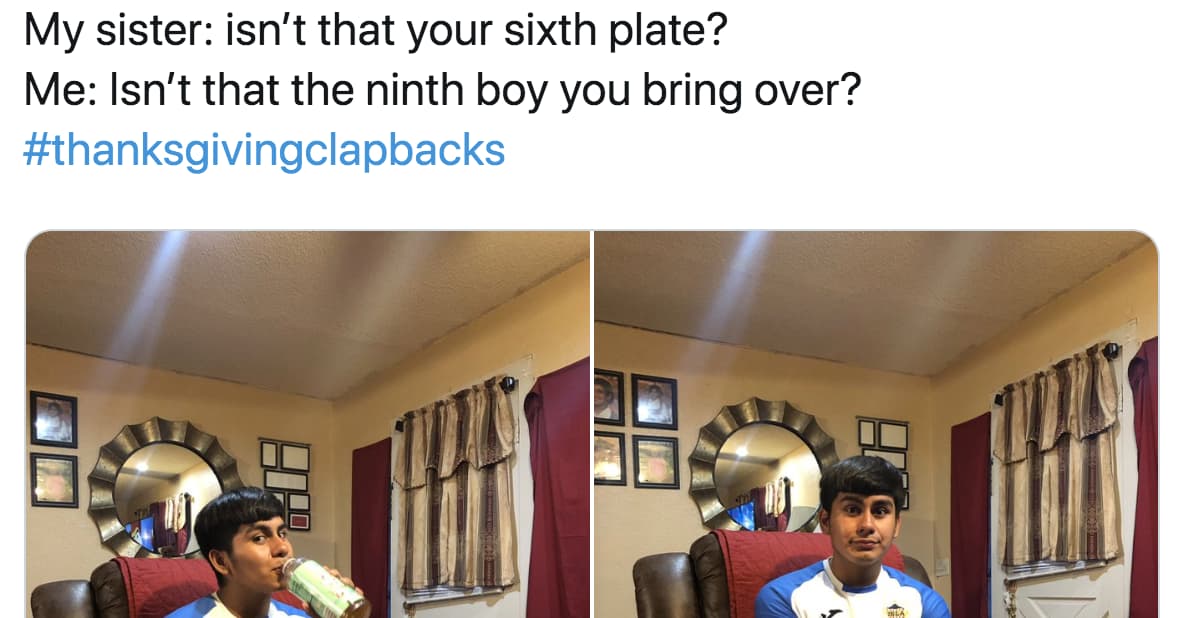 The Funniest Thanksgiving Clapbacks We Could Find To Prepare For The ...