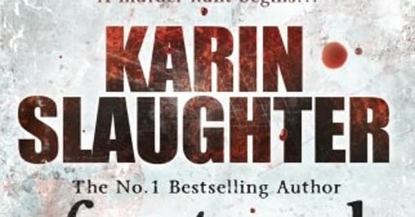 The 28 Best Karin Slaughter Books & Series, Ranked