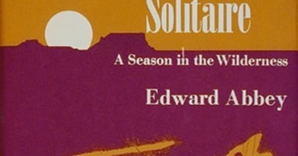 23 Best Books By Edward Abbey, Ranked