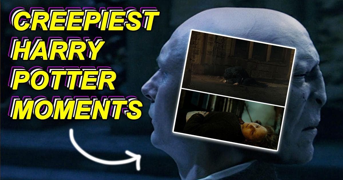 22 Of The Creepiest 'Harry Potter' Moments We Wish We Could Obliviate