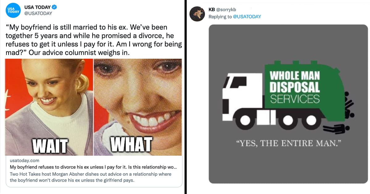 Woman Wants Advice After 'Boyfriend' Tells Her To Pay For His Divorce ...