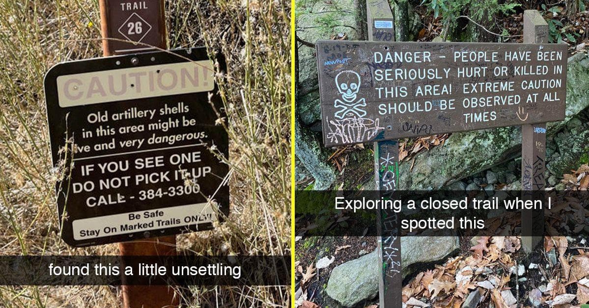 25 Terrifying Safety Signs That We Don't Want To See While Hiking