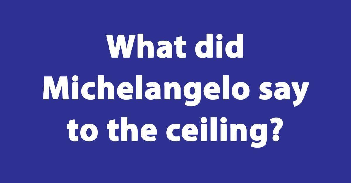 The 22 Best Painter Jokes, Ranked