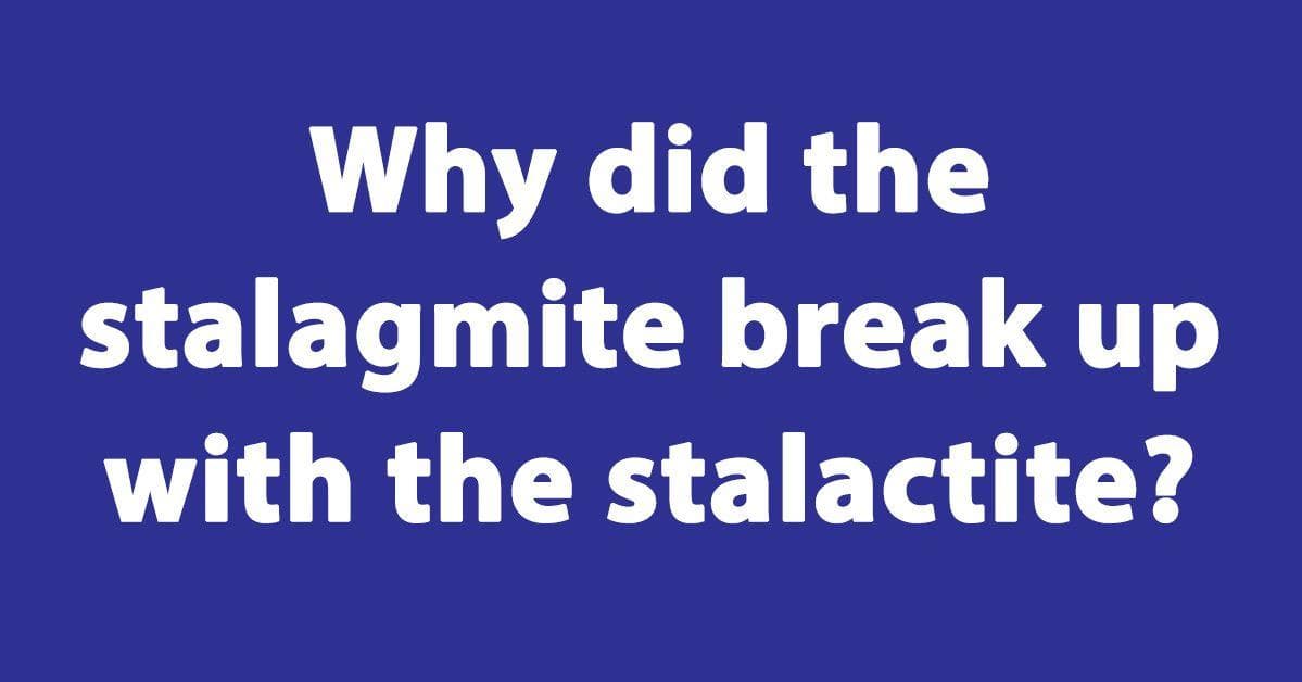 25 Of The Best Cave Jokes Worth Exploring