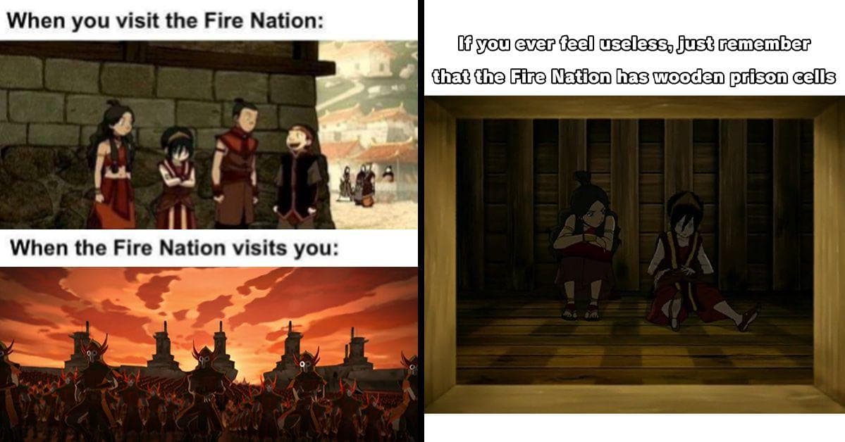 17 Memes About The Fire Nation That Are Just The Right Amount of Spicy
