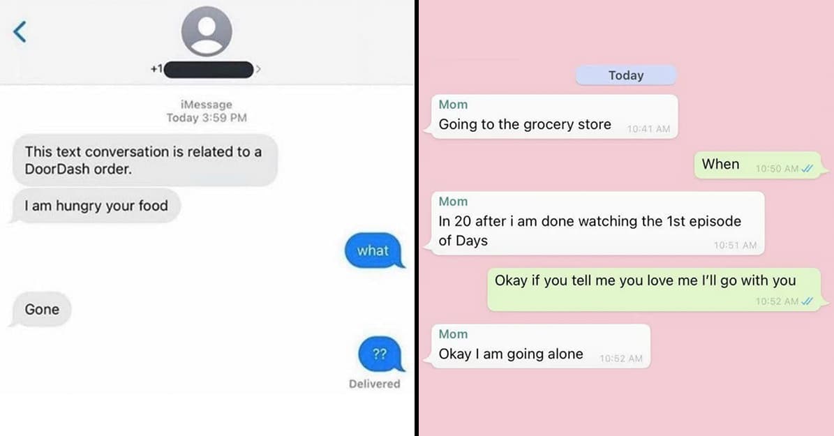 19 Unexpectedly Funny Text Messages That Also Feel Vaguely Threatening