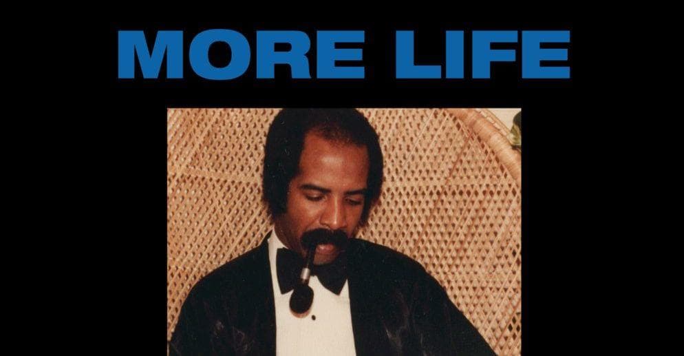 Ranking All Songs on Drake's Album More Life, Best to Worst