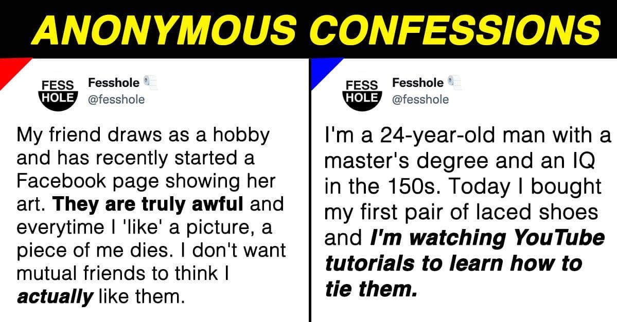 27 Anonymous Online Confessions That Take Brutal Honesty To A New Level