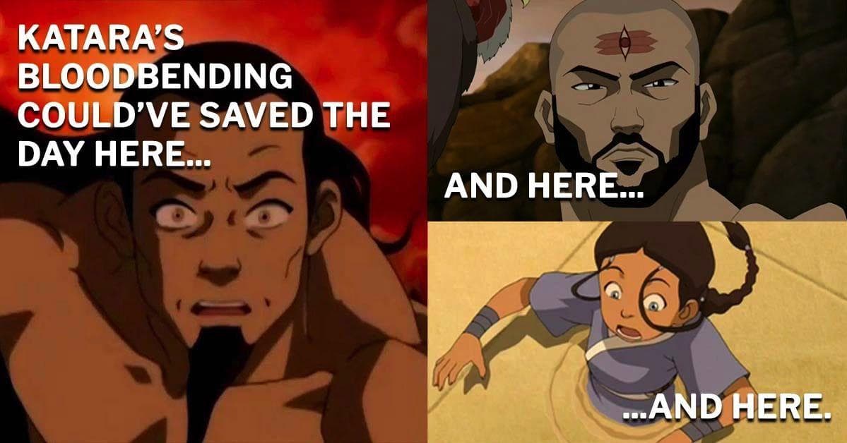 17 Times Katara Could Have Used Bloodbending to Save the Day in ‘Avatar ...