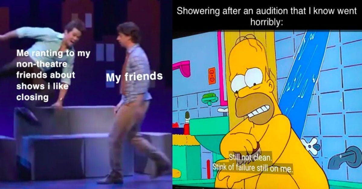 12 Memes Every Musical Theatre Actor Will Understand Blog Stage