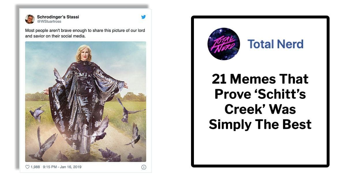 21 Memes That Prove 'Schitt's Creek' Was Simply The Best