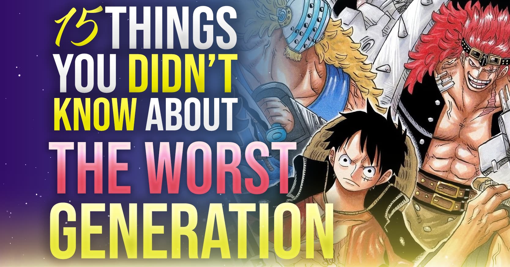 20 Things You Didn't Know About The Worst Generation in One Piece