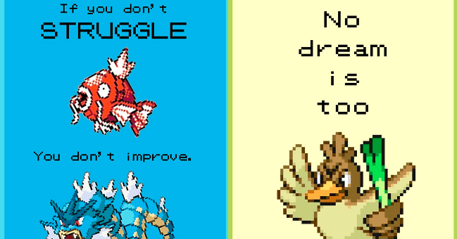 24 Motivational Pokemon Posters That Inspire You To Evolve