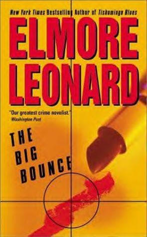 Best Elmore Leonard Books | List of Popular Elmore Leonard Books, Ranked