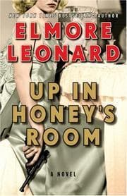Best Elmore Leonard Books | List of Popular Elmore Leonard Books, Ranked
