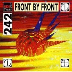 List of All Top Front 242 Albums, Ranked
