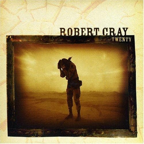 List of All Top Robert Cray Albums, Ranked