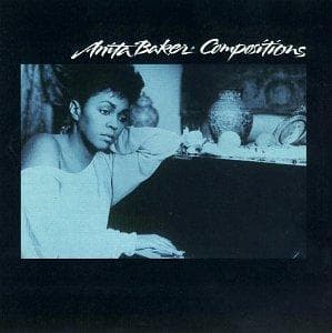List of All Top Anita Baker Albums, Ranked