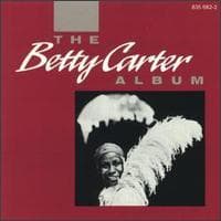 List of All Top Betty Carter Albums, Ranked