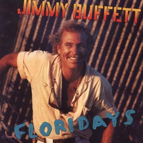 List of All Top Jimmy Buffett Albums, Ranked