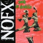 All NOFX Albums, Ranked Best to Worst by Fans