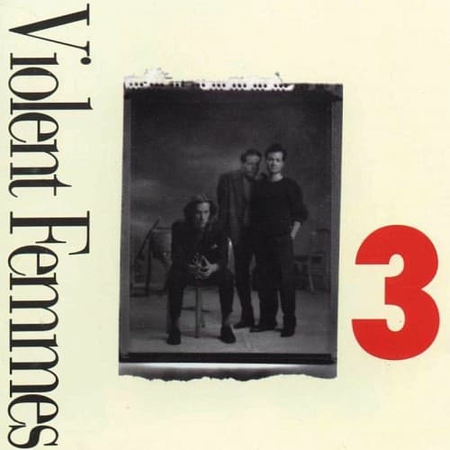 List of All Top Violent Femmes Albums, Ranked