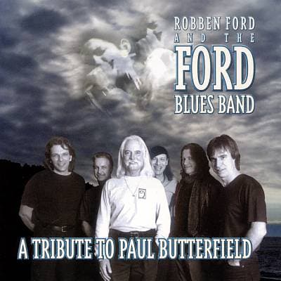 The Best Robben Ford Albums, Ranked By Fans