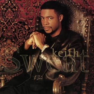 List of All Top Keith Sweat Albums, Ranked