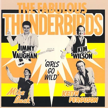 List of All Top Fabulous Thunderbirds Albums, Ranked