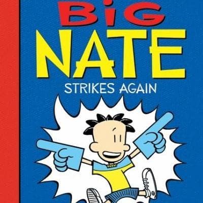 All 'Big Nate' Books, Ranked Best To Worst