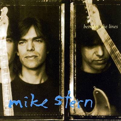 List of All Top Mike Stern Albums, Ranked