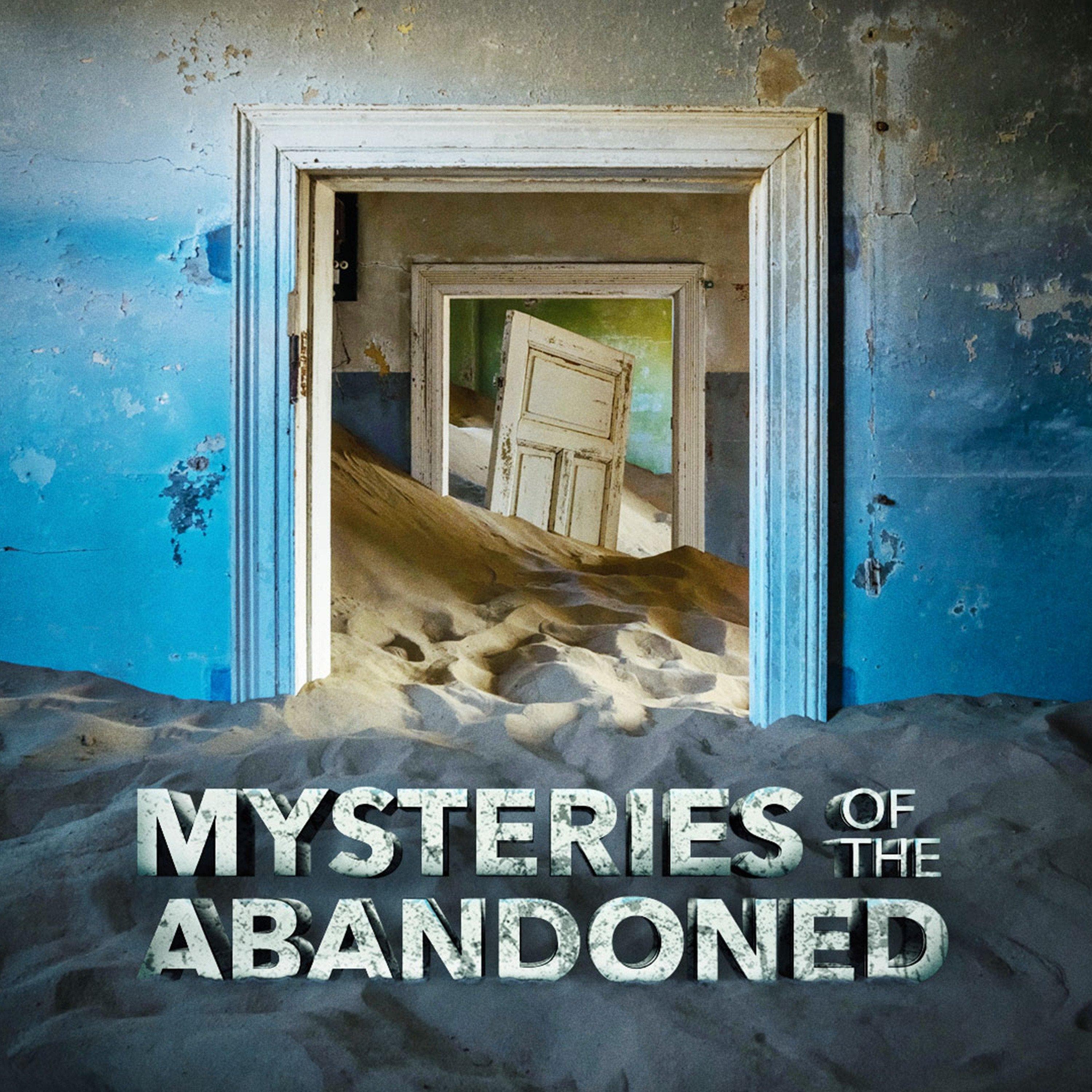 The 20 Best Shows Like 'Mysteries Of The Abandoned: Hidden America ...