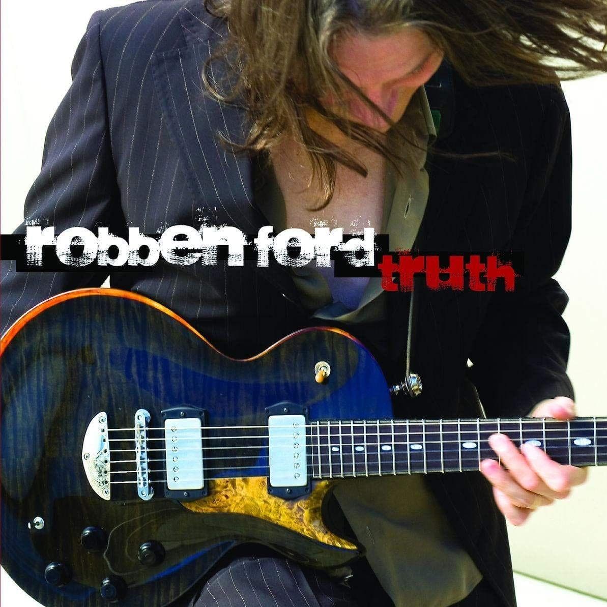 The Best Robben Ford Albums, Ranked By Fans