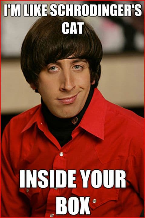Howard Wolowitz Meme | List of the Pickup Line Scientist Meme