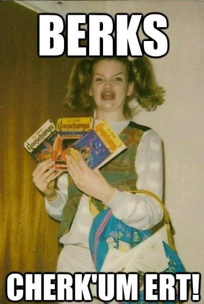 The Very Best of the Berks Meme