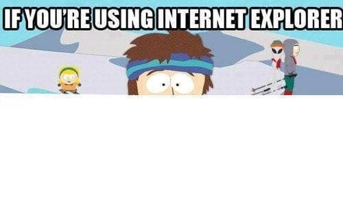 Internet Explorer Meme | Funniest Internet Explorer Jokes and Comics on ...