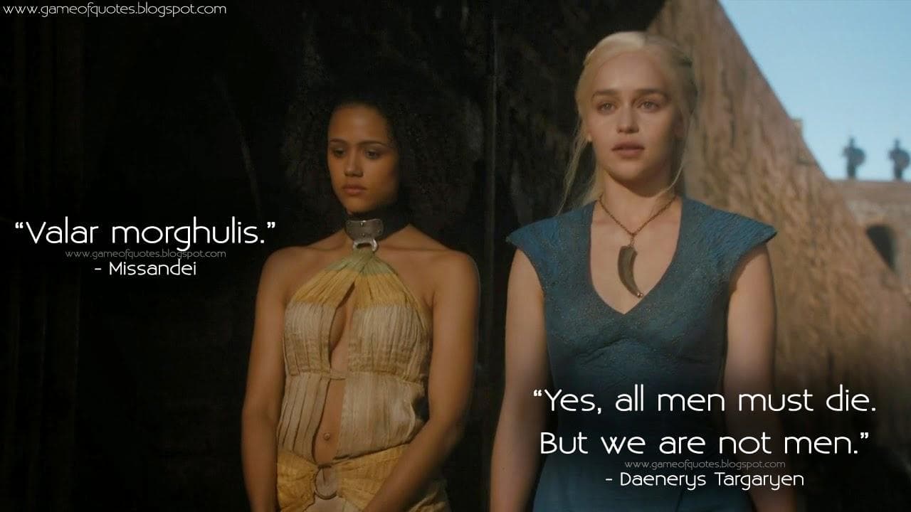 Daenerys Targaryen Quotes | List of Daenerys Targaryen Quotes