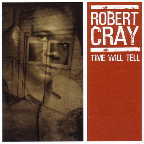 The Best Robert Cray Albums, Ranked By Fans