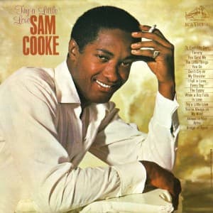 All Sam Cooke Albums, Ranked Best to Worst by Soul Music Fans