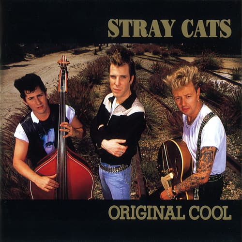 List of All Top Stray Cats Albums, Ranked