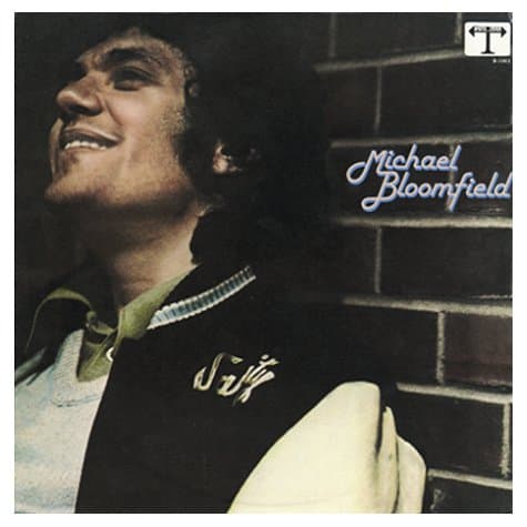 The Best Mike Bloomfield Albums, Ranked By Fans