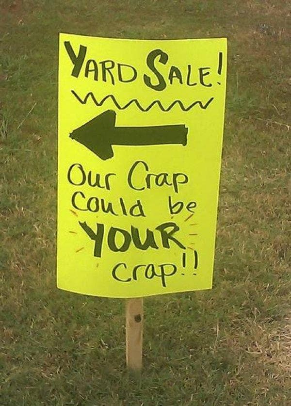 33 Funny Yard Sale Signs That Are Too Good (Photos)