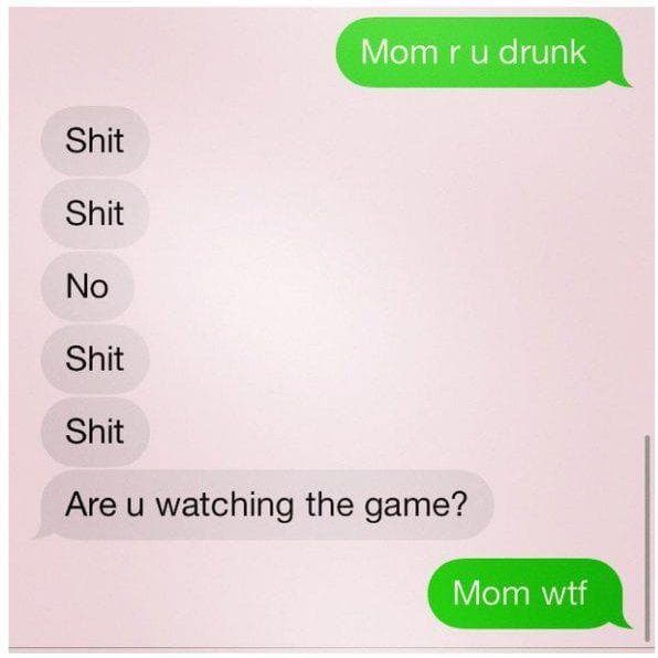 22 Super Funny Texts from Drunk Moms