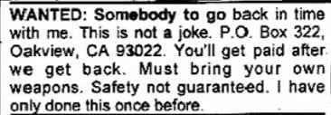 25 Hilarious Classified Ads You'd Respond To