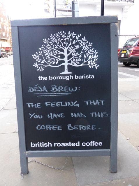 The Funniest A-Signs from Outside Coffee Shops