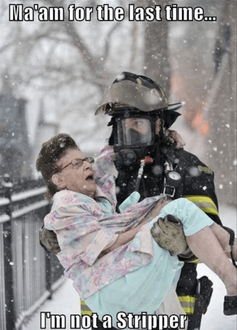 Funny Firefighter Meme